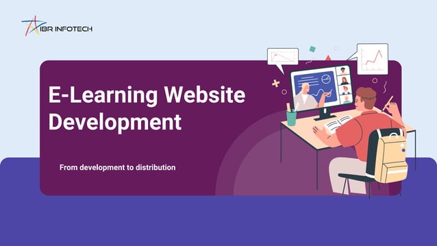 E-learning Website Development IBR Infotech | PPT