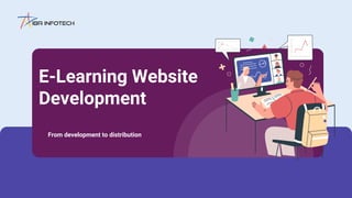E-learning Website Development IBR Infotech | PPT