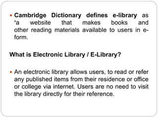 E library in the 21st century | PPTX