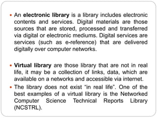 E library in the 21st century | PPTX