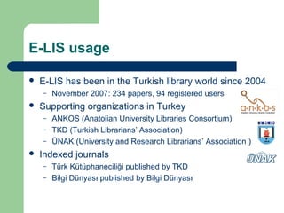 The Open Access Movements in Turkey and its Effects to Turkish Library ...