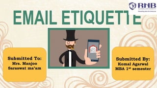 E mail etiquette | PPTX