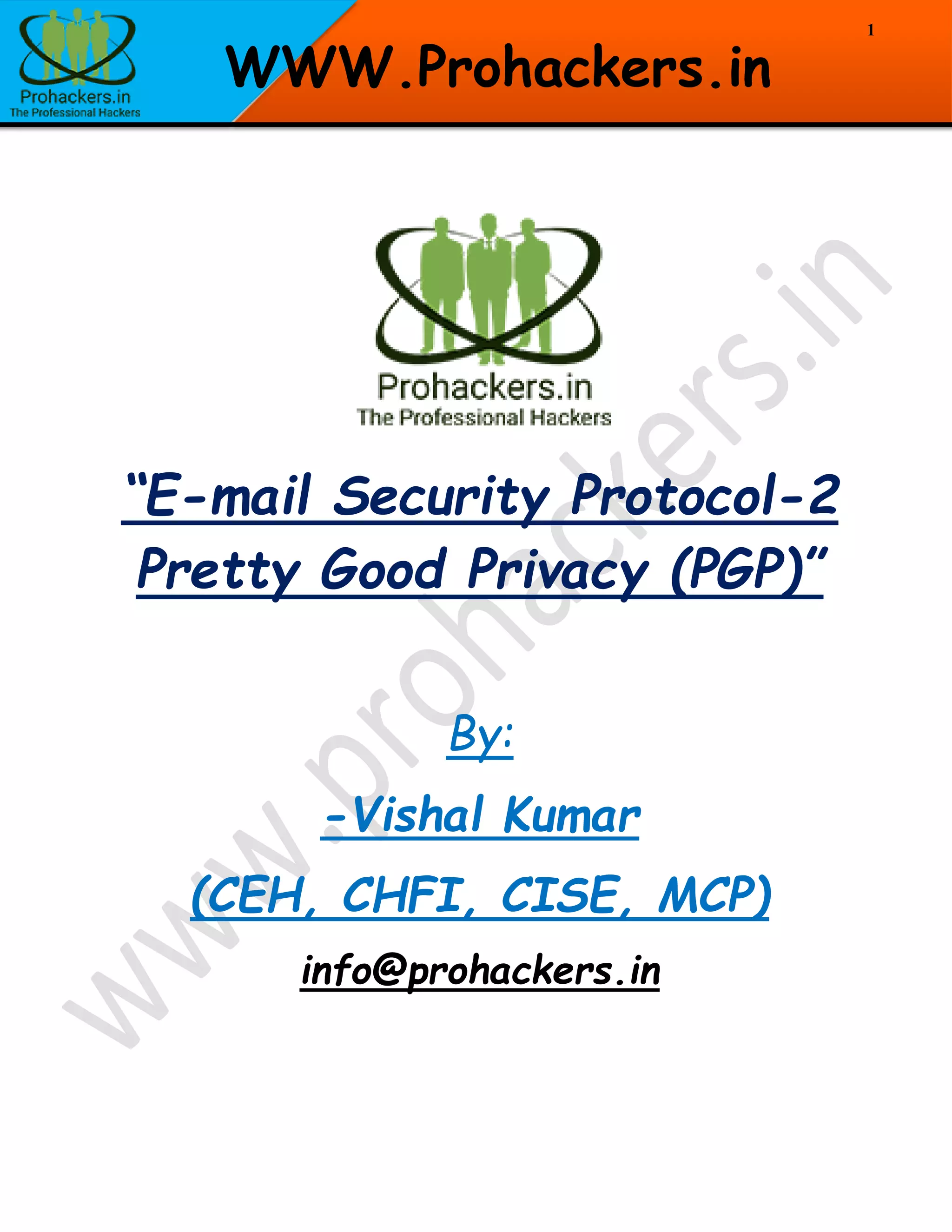 E-mail Security Protocol - 2 Pretty Good Privacy (PGP) | PDF