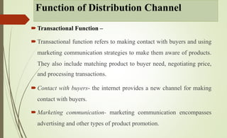 Distribution Channels and Marketing Intermediary in E marketing | PPTX