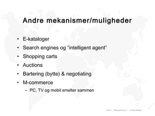 E-marketplaces: Markedstyper, mekanismer og økonomi | PPT | Internet | Computing