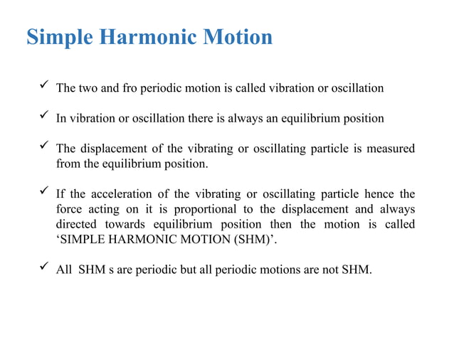 E-MODULE On Simple harmonic motion physics | PPT