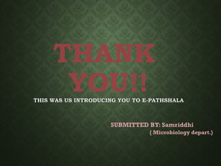 E-_PATHSHALA_PPT E pathshala samriddhi.pptx