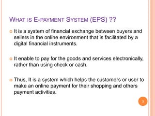 E-payment and E-payment System (EPS) / Classification of E-payment | PPTX