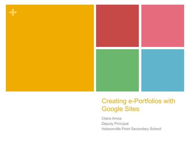 E-portfolios and Google Sites | PPTX | Online Education | Education