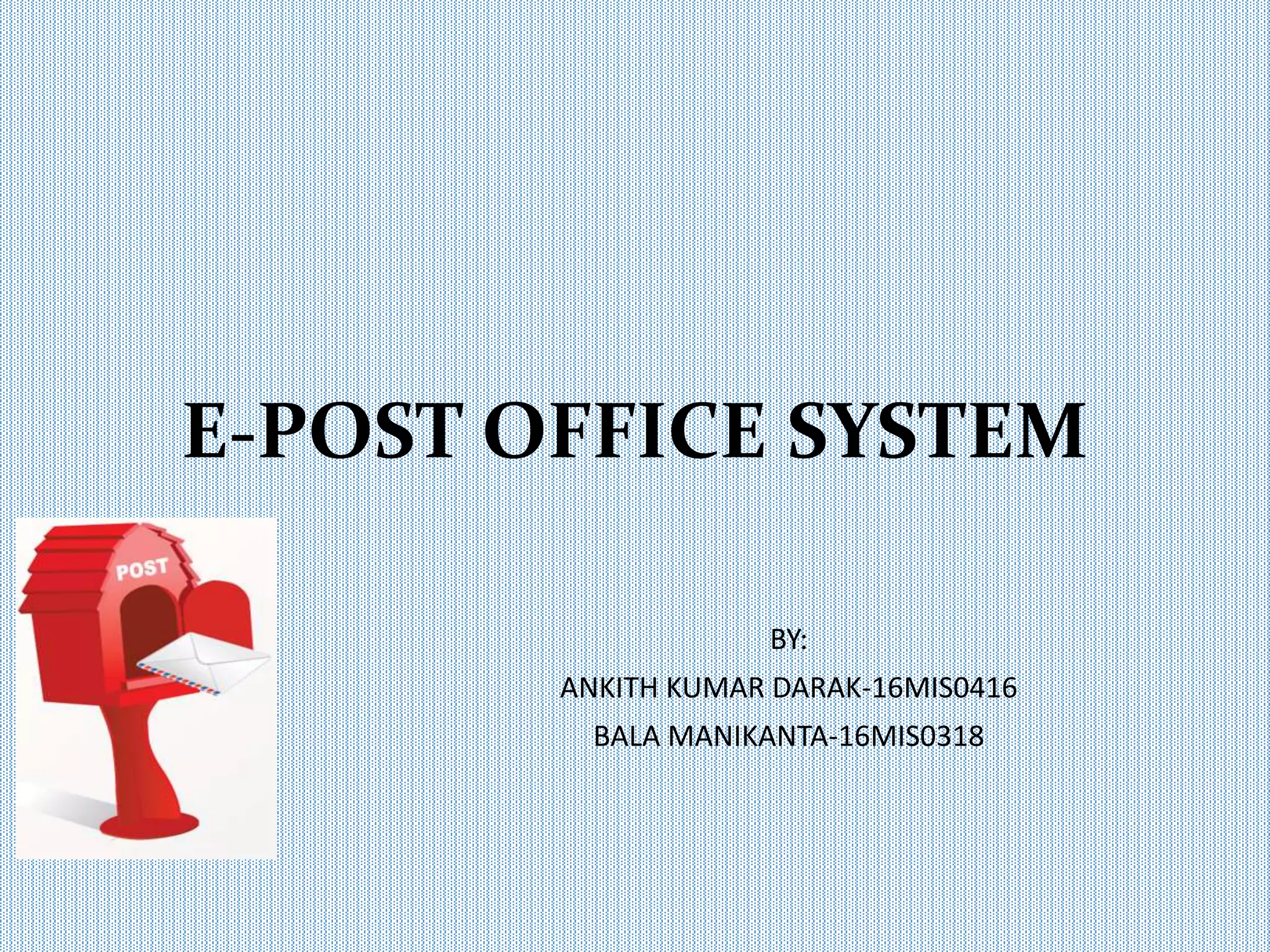 E post office system | PPTX