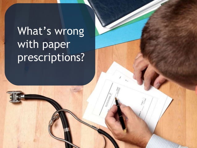 Paper Prescription and E-Prescription | PPT