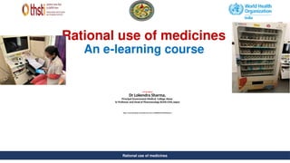 Rational use of Medicines E learning Course | PPTX