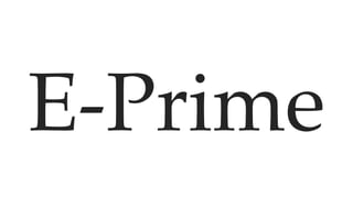 E-Prime: English for scientific writing | PDF