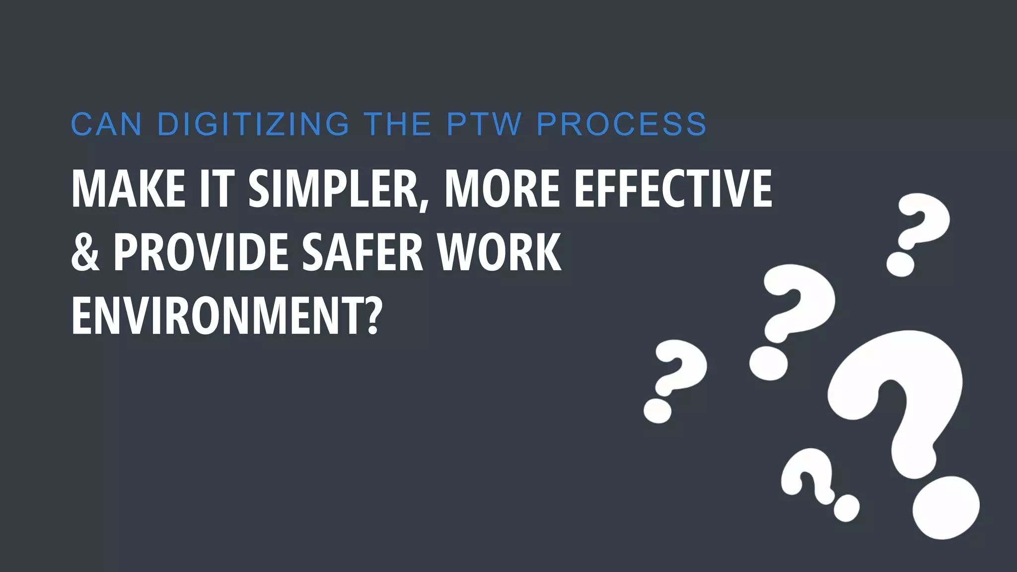 Digitizing Your PTW (Permit to Work) Process | e-PTW Software | ASK-EHS ...