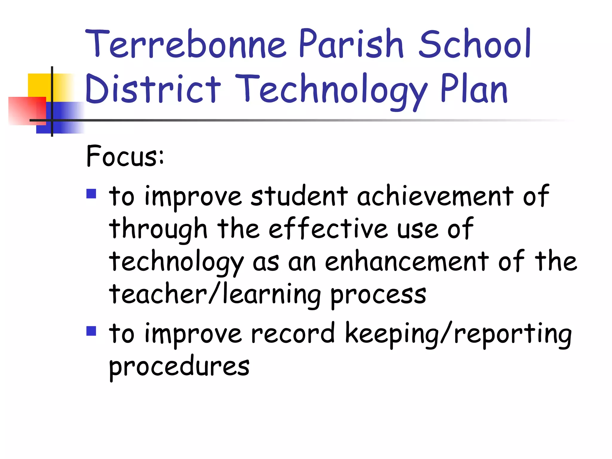 E rate and district technology plan | PPT