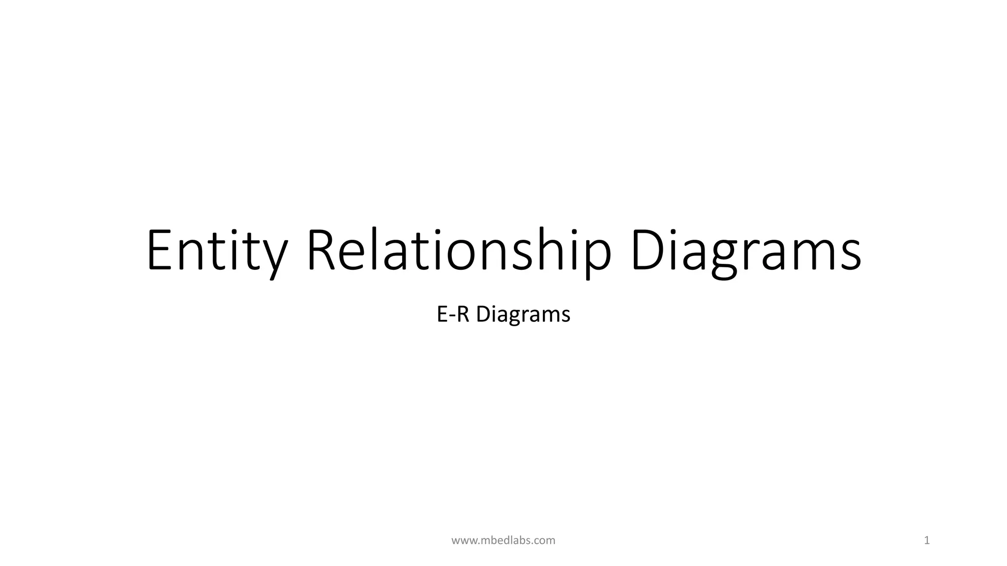 Entity Relationship Diagrams Er Diagrams Ppt