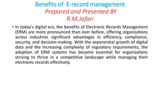 The Electronic-record management practice | PPTX