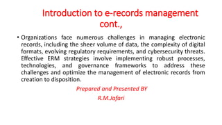 The Electronic-record management practice | PPTX
