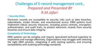 The Electronic-record management practice | PPTX