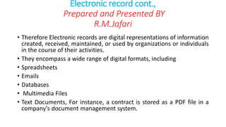 The Electronic-record management practice | PPTX