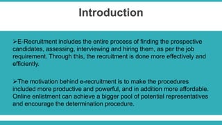 e-recruitment or Online Recruitment PPT 2019 | PPTX