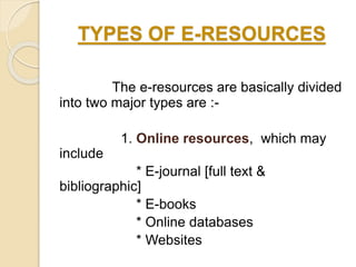 E resources | PPT