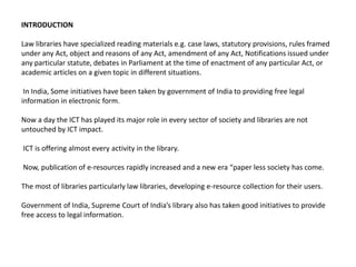 E resources for law libraries | PPTX