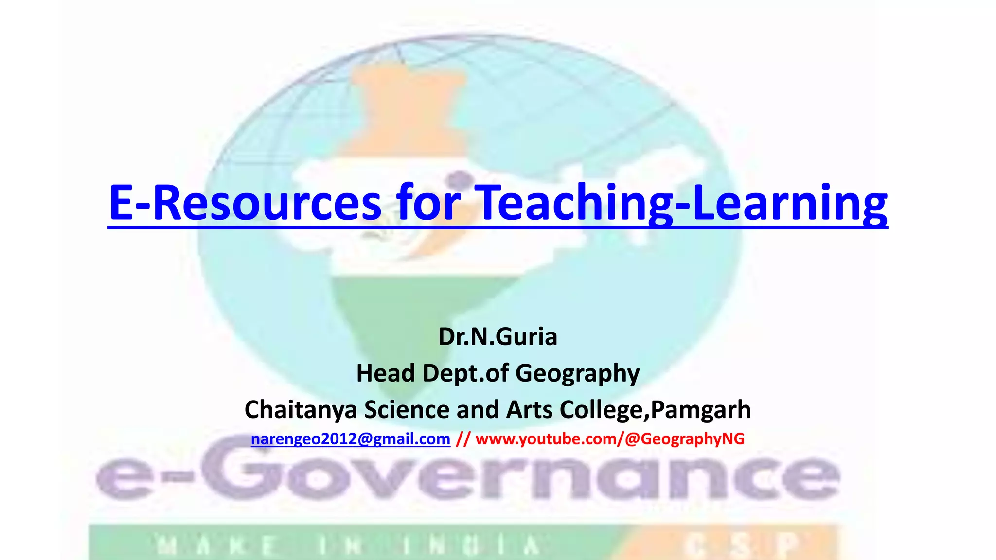 E Resources for Teaching Learning | PPTX | Online Education | Education