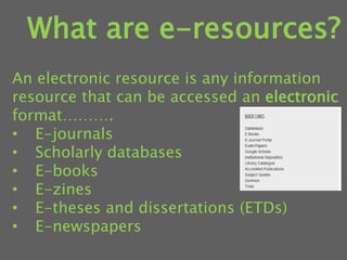 Introduction to e-resources | PPTX