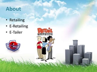 E retailing | PPTX