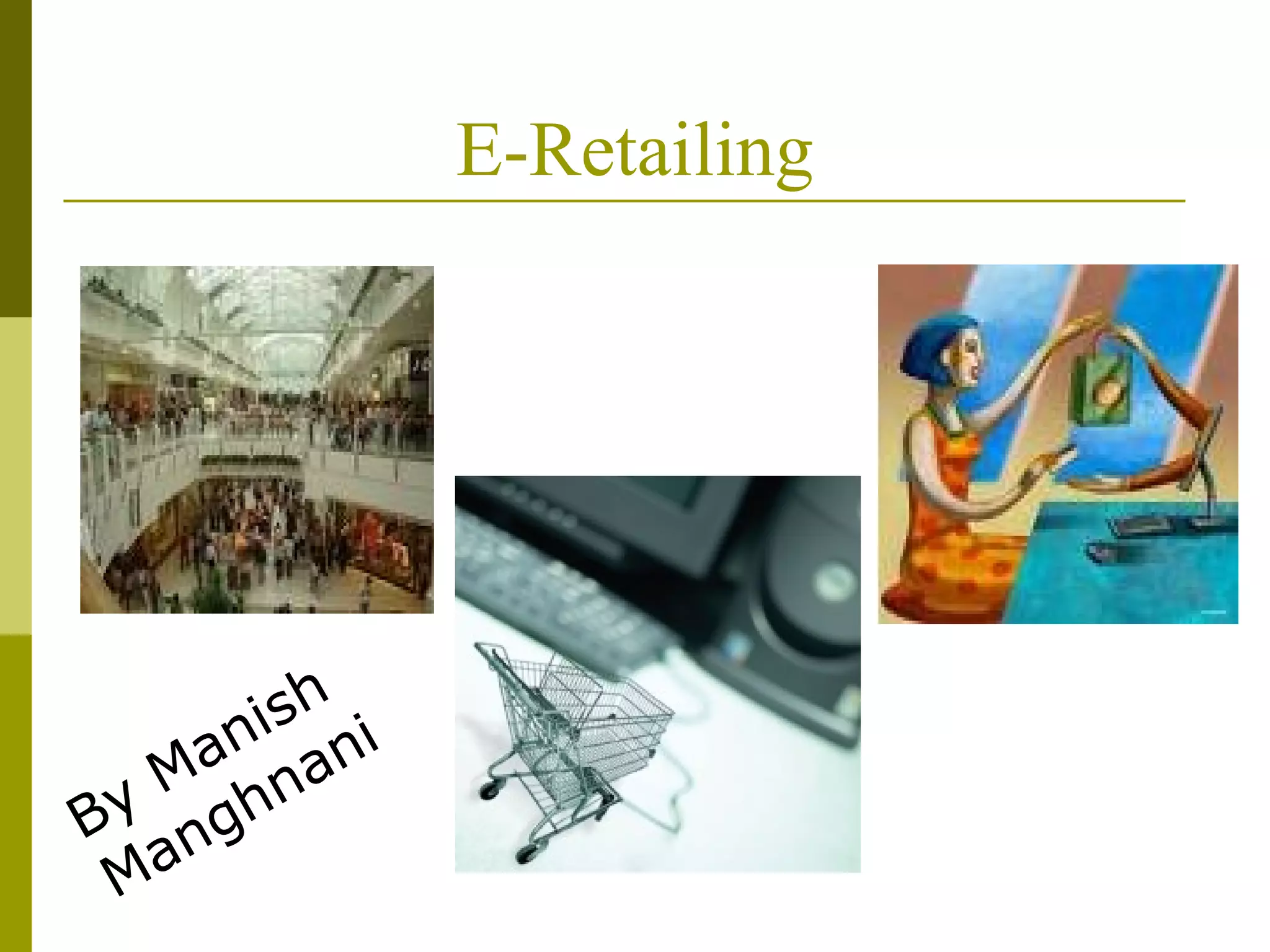 E retailing | PPT