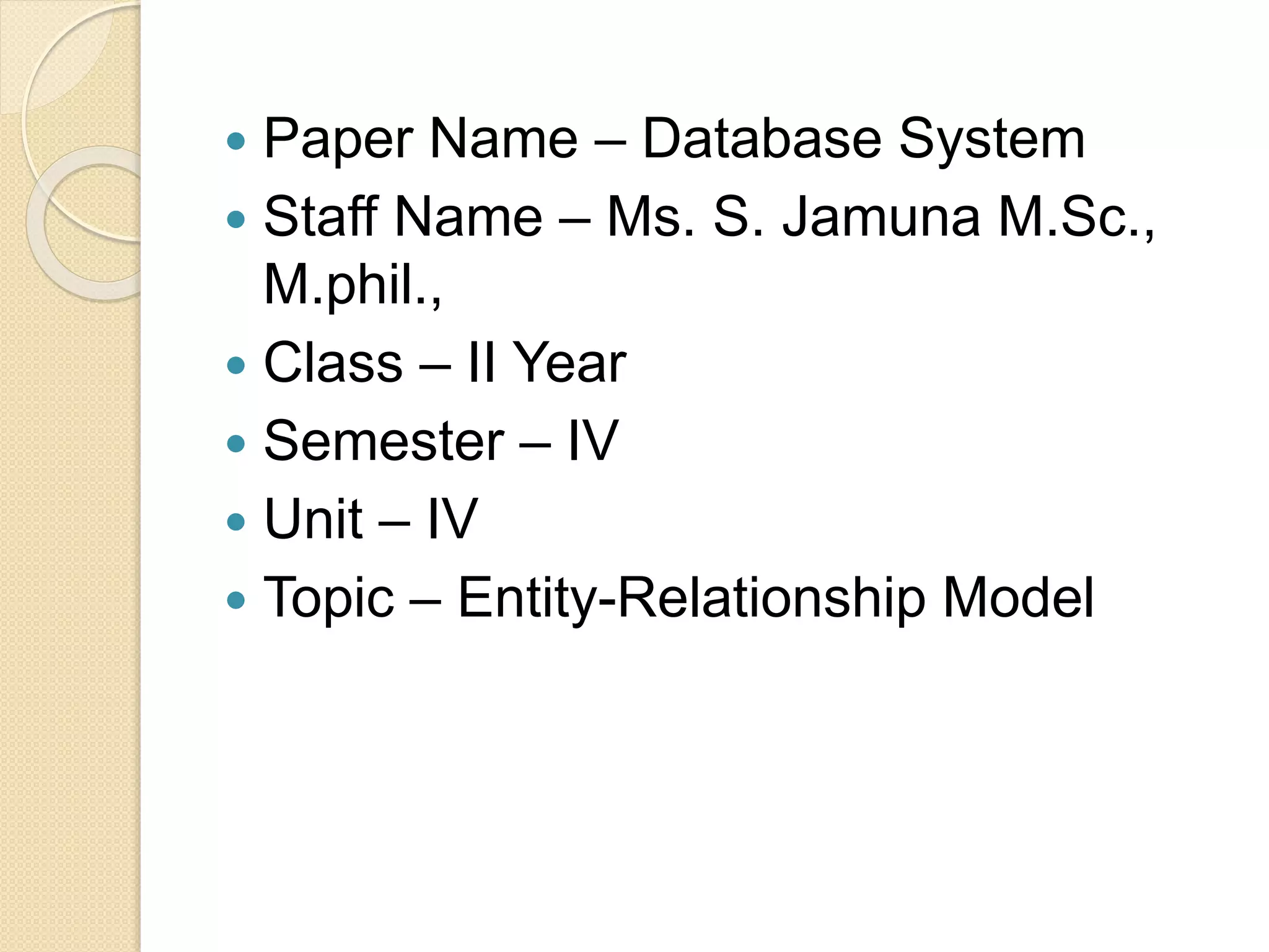 E-R model unit(Iv) | PPT