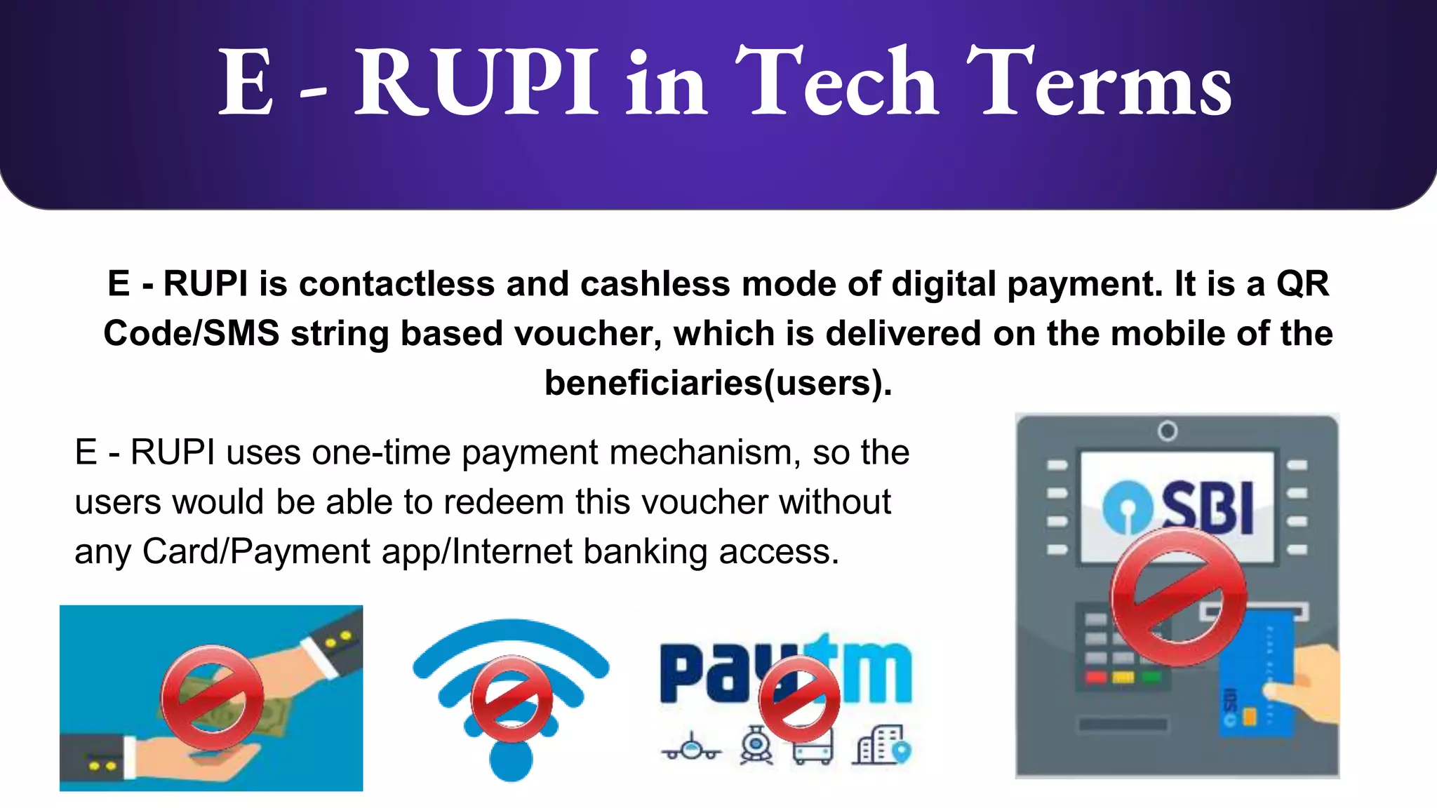 E - RUPI: A Step towards Digitalization in India | PPTX