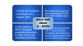 E - RUPI: A Step towards Digitalization in India | PPTX
