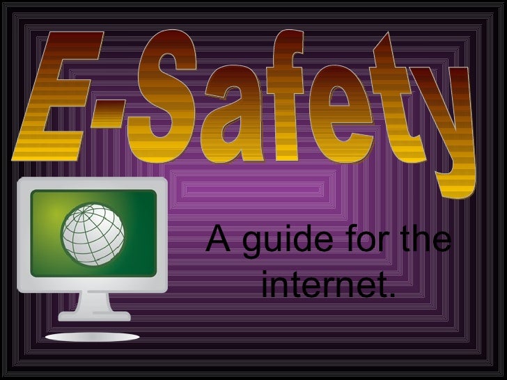 E Safety