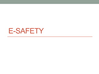 E safety | PPT