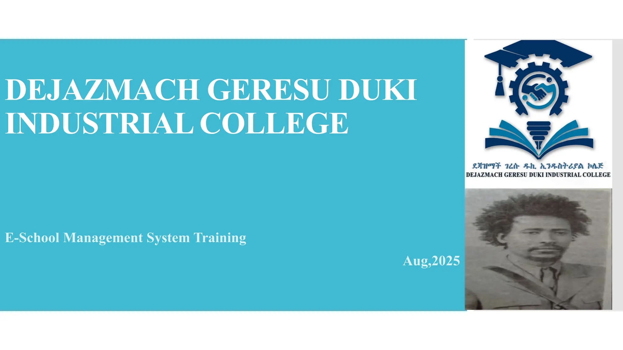 E-School Management System OF DEJAZMACH.pptx