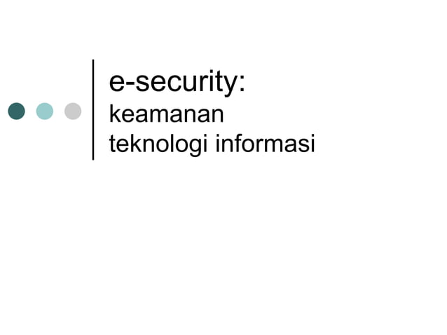 presentasi e security atau keamanan data | PPT