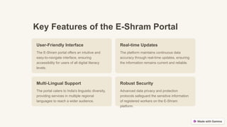 E-Shram Portal Empowering India's Unorganized Workforce.pptx