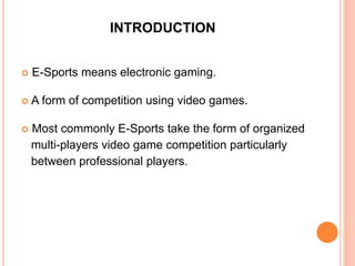 E-sports Gaming.pptx