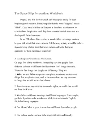 E. sumary of reading about perceptions and instructins for spaceship ...