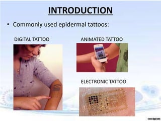 ELECTRONIC TATTOO | PPTX