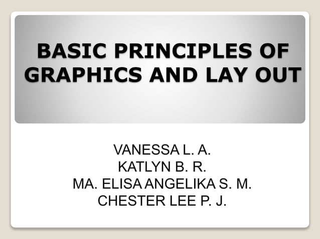 Basic Principles Of Graphics and Layout | PPTX | Desktop Publishing ...