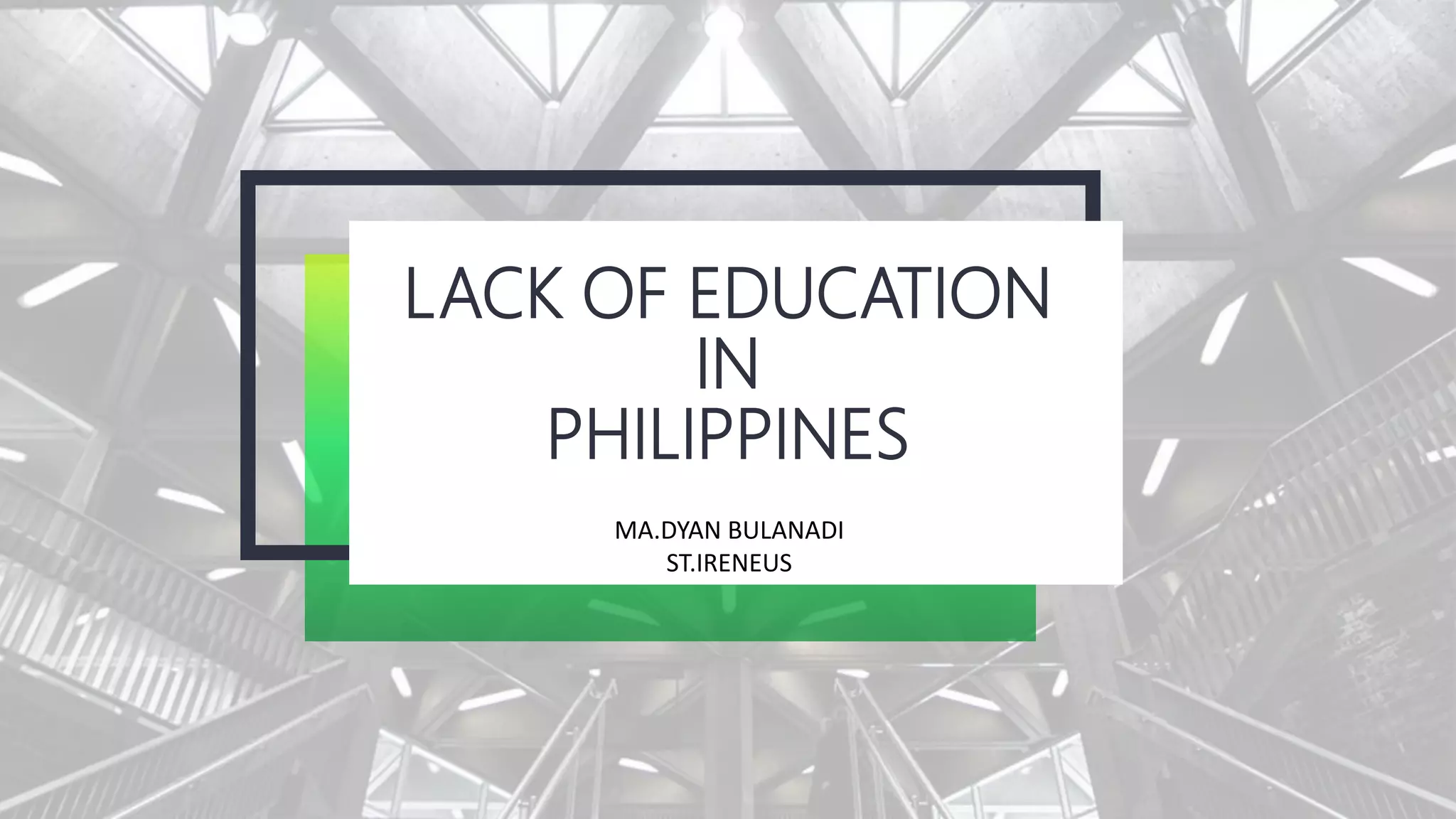 Lack of Education | PPTX
