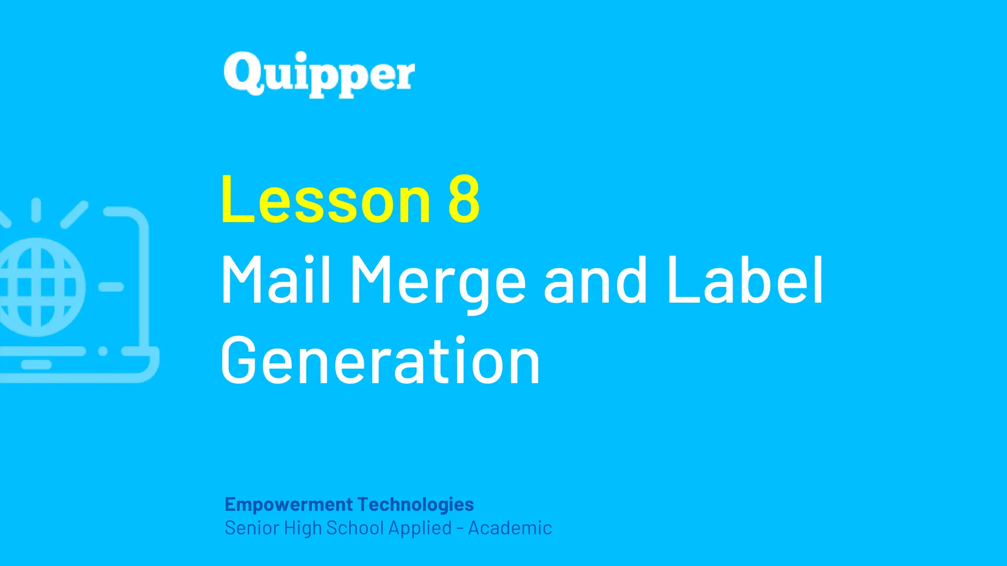 E-Tech Lesson 8 Mail Merge and Label Generation | PPTX