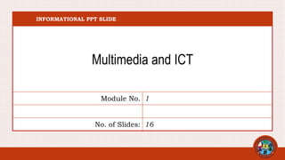 E-TECH Quarter4 MODULE 1 ICT and Multimedia | PPTX