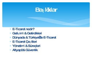 E-Ticaret | PPT