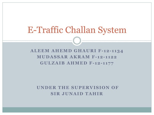 E traffic challan system | PPTX