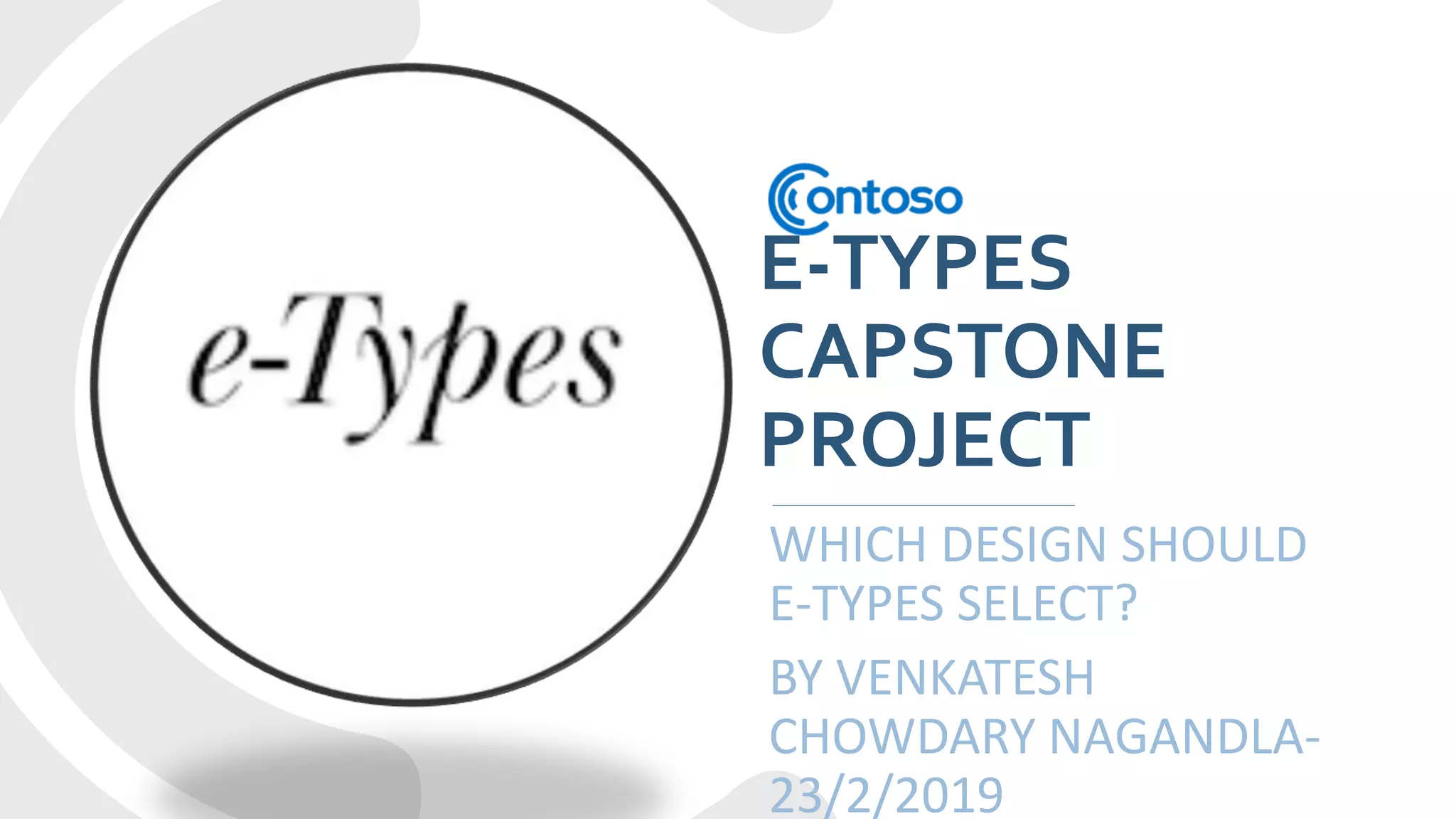 E types capstone project- course on strategic management | PPTX