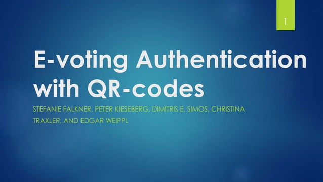 E voting authentication with qr-codes | PPT